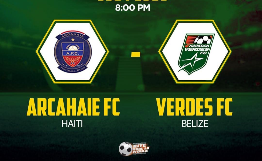 CONCACAF League: Le match Arcahaie FC – Verdes FC reporté ! – Haiti-Tempo